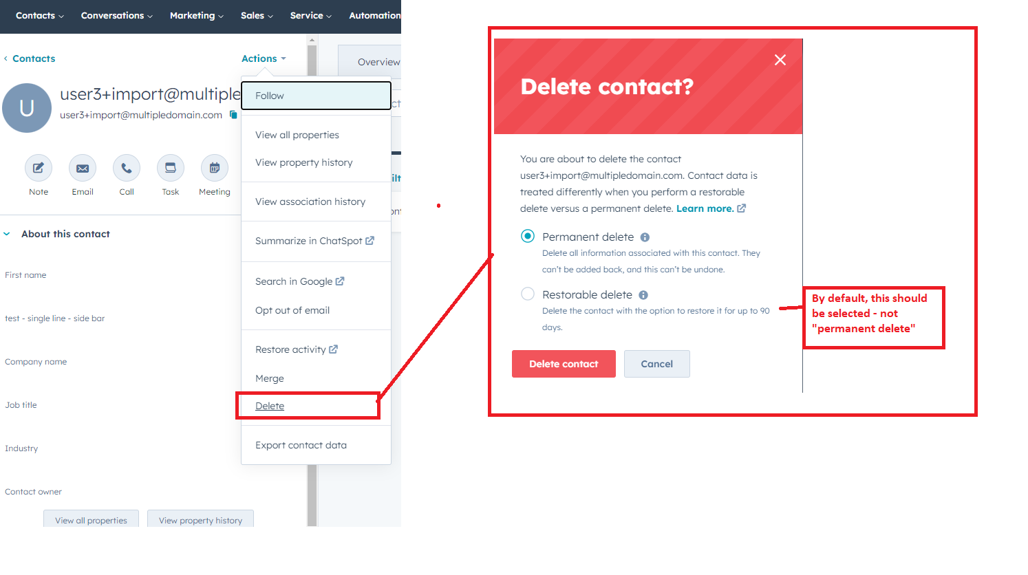 HubSpot Community - "Restorable delete" VS "permanent delete" - HubSpot Community